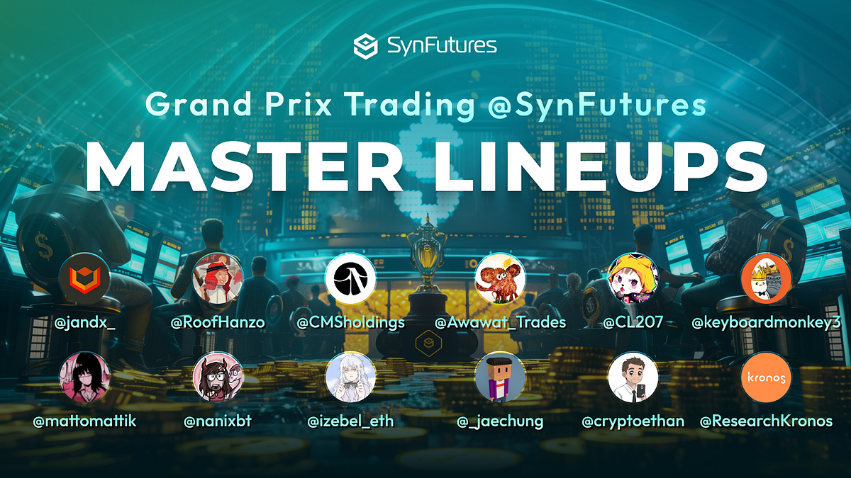 Introducing the SynFutures Grand Prix Trading (Master GAME) | SynFutures