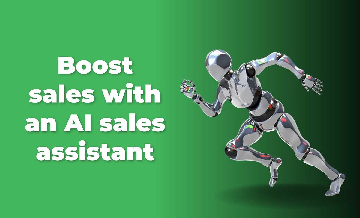 Best Practices for Implementing AI Sales Assistant Software in Your ...