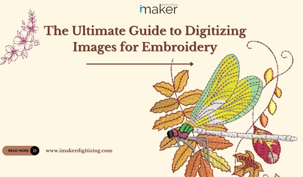 Essential Tools and Software for Digitizing Images for Embroidery | by iMakerDigitizing | Jun ...