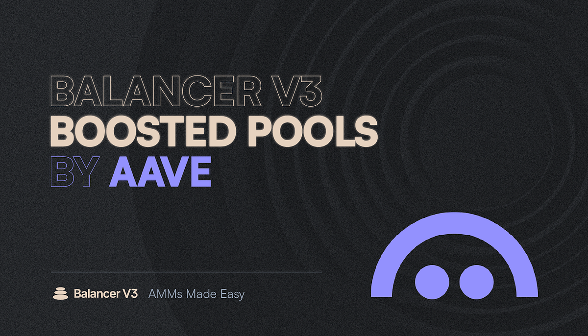 100% Boosted Pools — Powered by Aave V3 | by Beets | Balancer Protocol | Medium