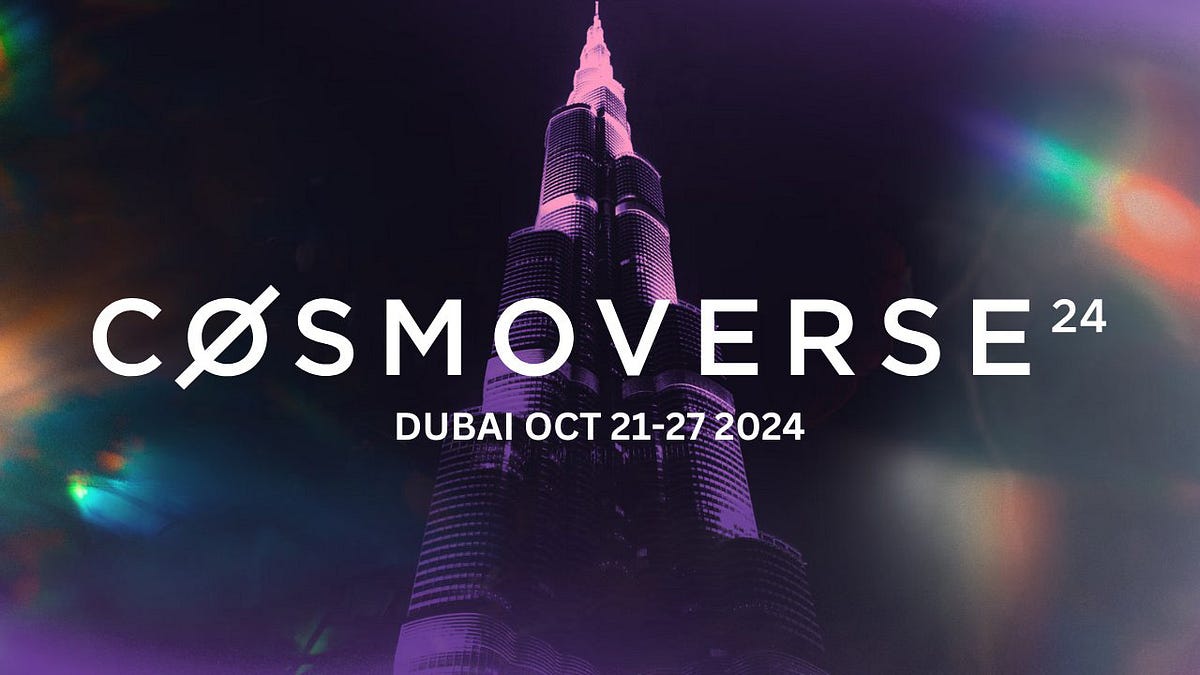 Cosmoverse Lands in Dubai as Interchain Growth Continues | by Juri ...