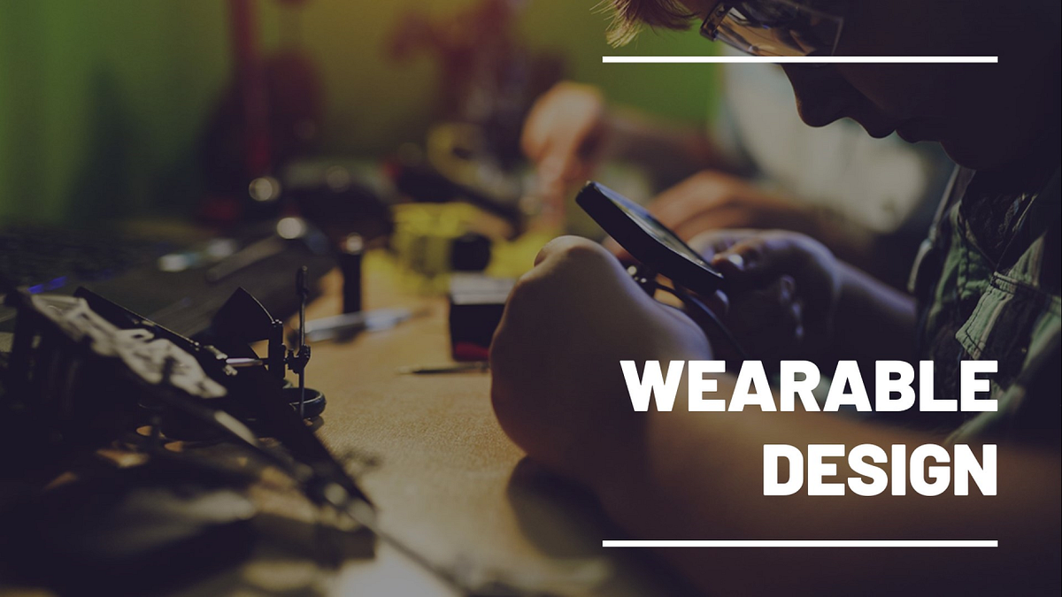 Designing for Wearables: Challenges and Opportunities | by ...