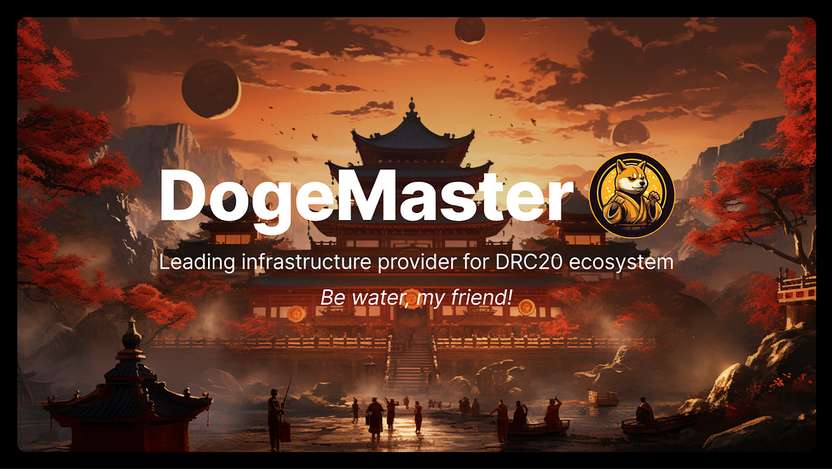 Unveiling DogeMaster: the Next UniSat for DRC-20 Ecosystem | by ...