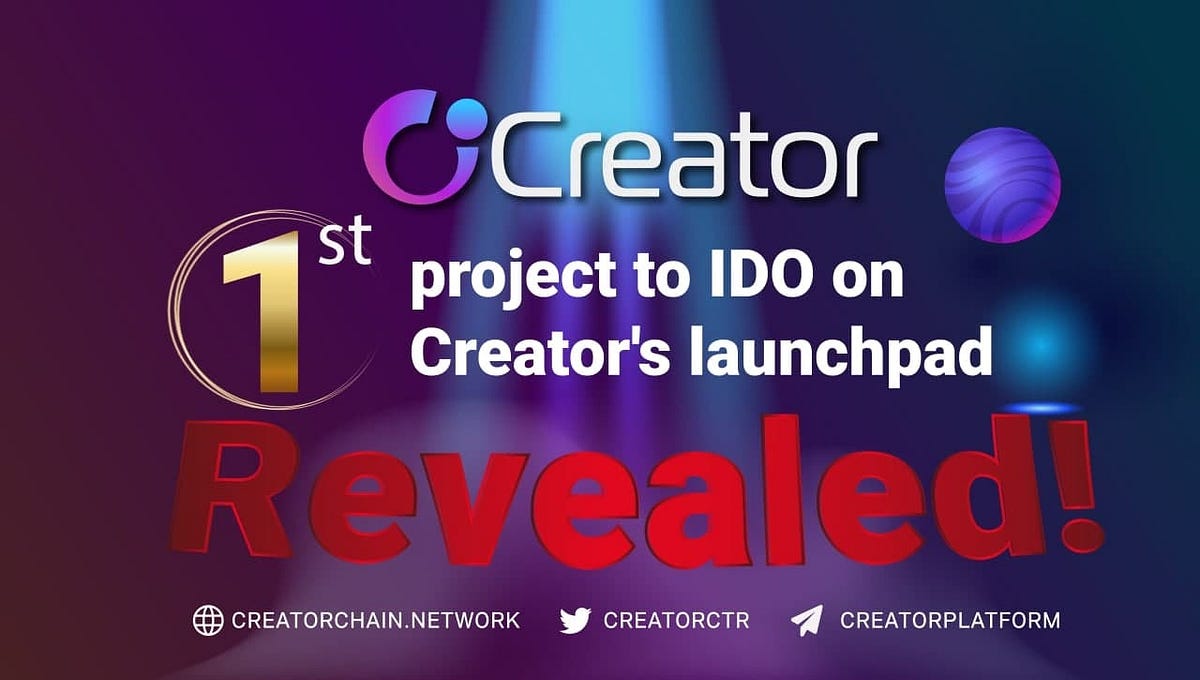 Creator Reveals The First Project To Open Presale On Its Launchpad ...