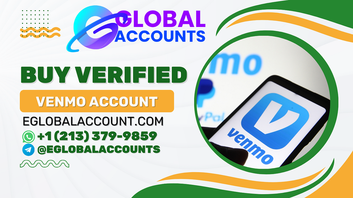 Buy Verified Venmo Accounts — 2024 [ Parsonal & Business ] | by Lindsay ...