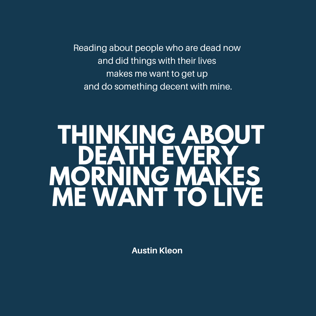 Thinking about death every morning - Dean Moon - Medium