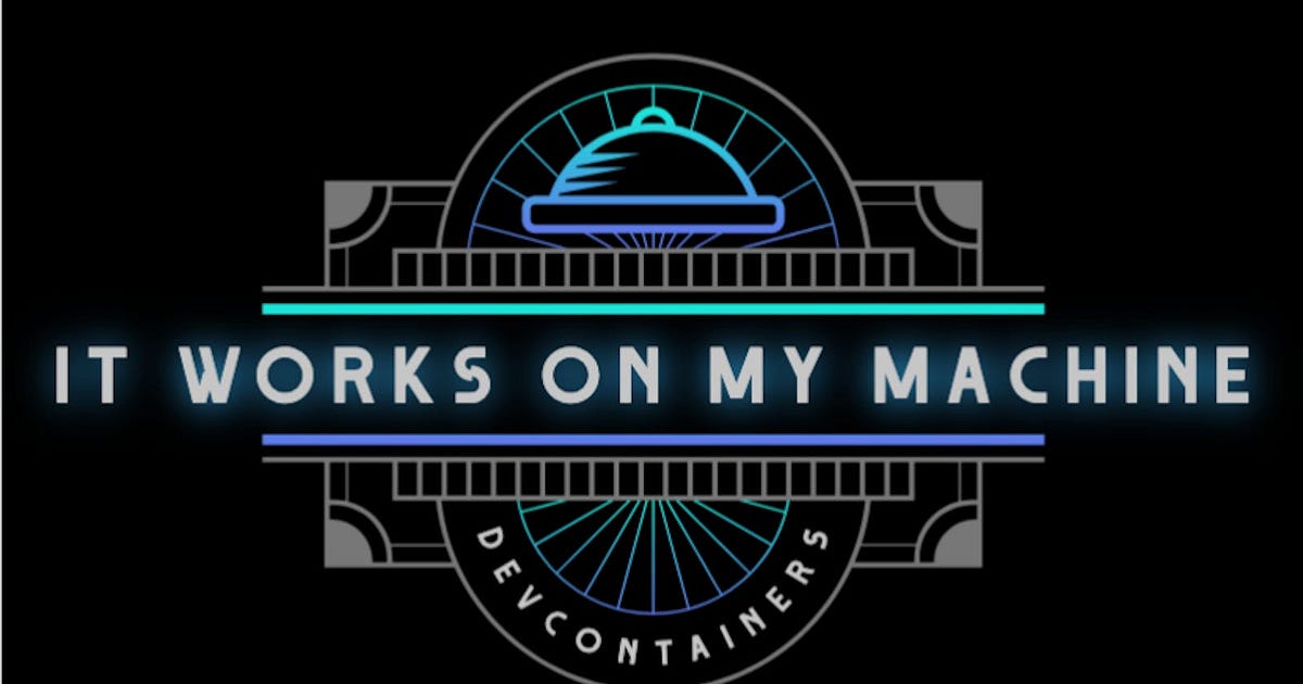 DevContainers: Streamlining Your Development Environment | by ...