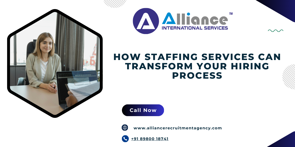 How Staffing Services Can Transform Your Hiring Process | by Alliance Recruitment Agency | Jul ...