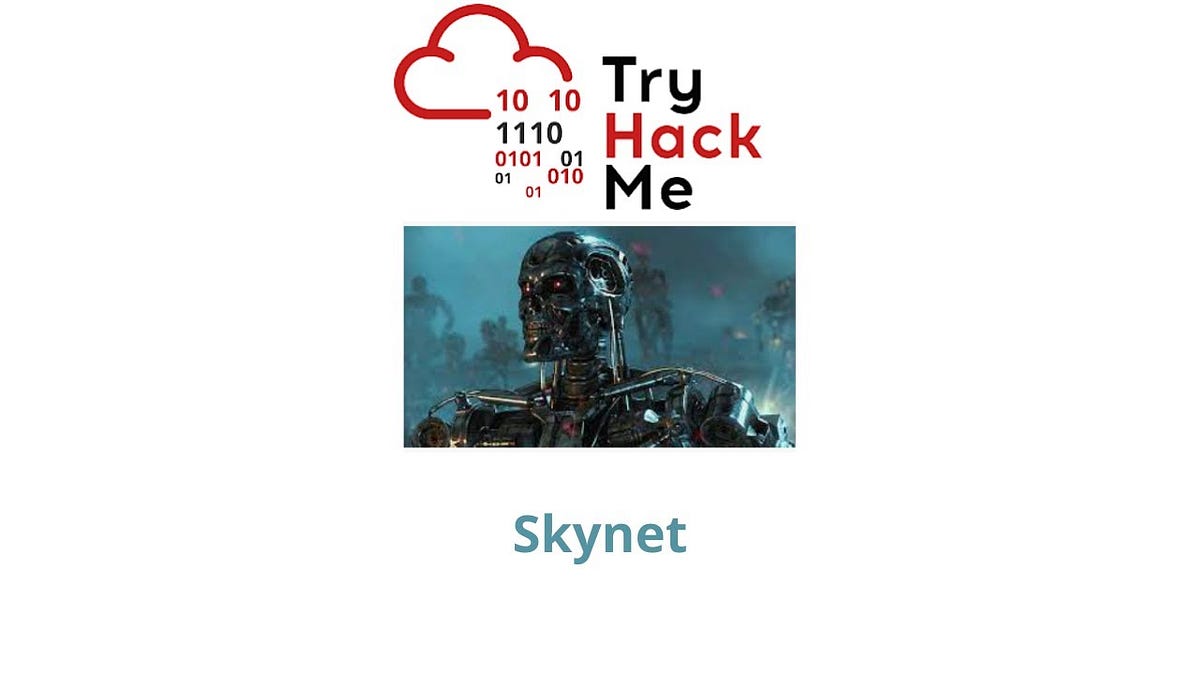 TryHackMe — Skynet WriteUp/Walkthrough with Answers | by Timnik | Medium