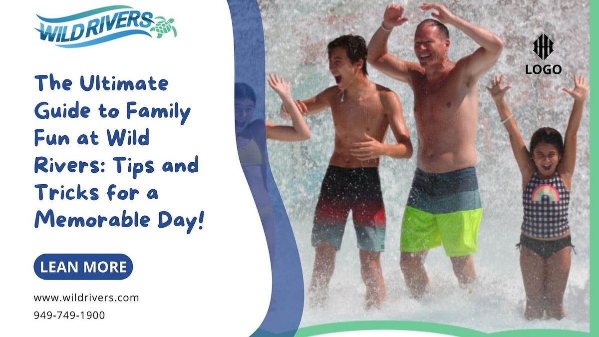 The Ultimate Guide to Family Fun at Wild Rivers: Tips and Tricks for a ...