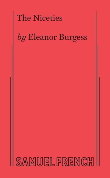 The Niceties By Eleanor Burgess View More: [Get Now] The Niceties Read ...