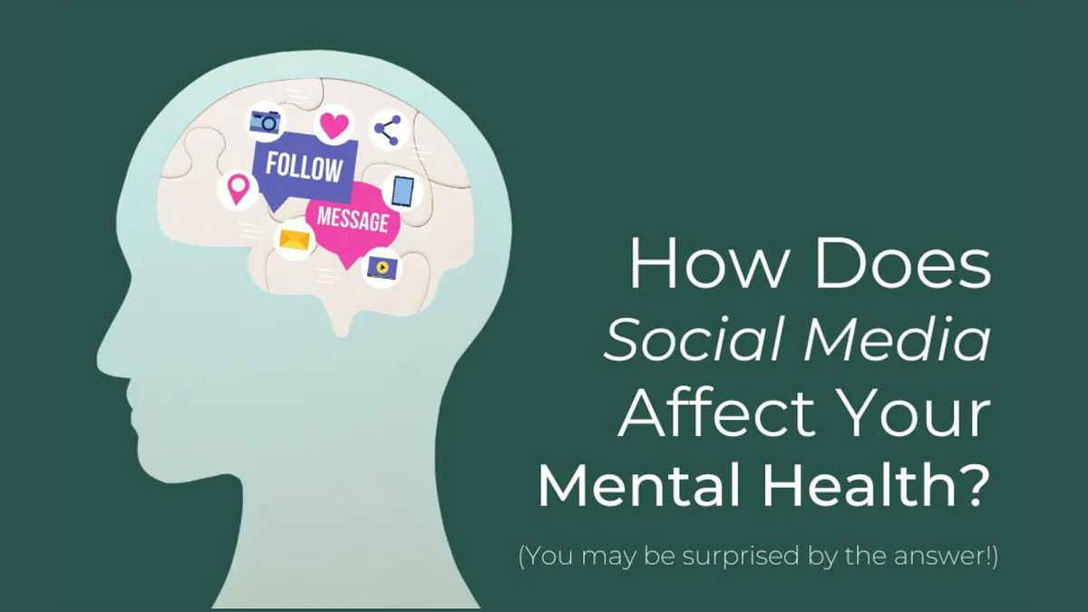The Impact of Social Media on Mental Health: A Personal Reflection | by ...