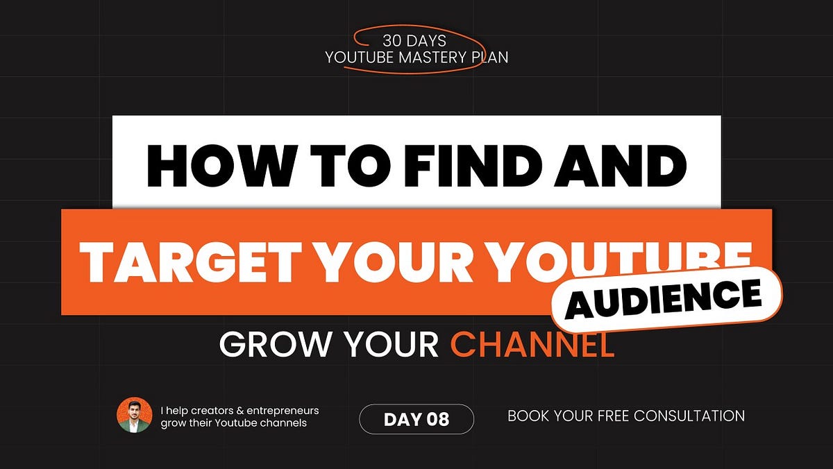 How to Know Your Audience for Your YouTube Success? | by Yousaf Butt ...