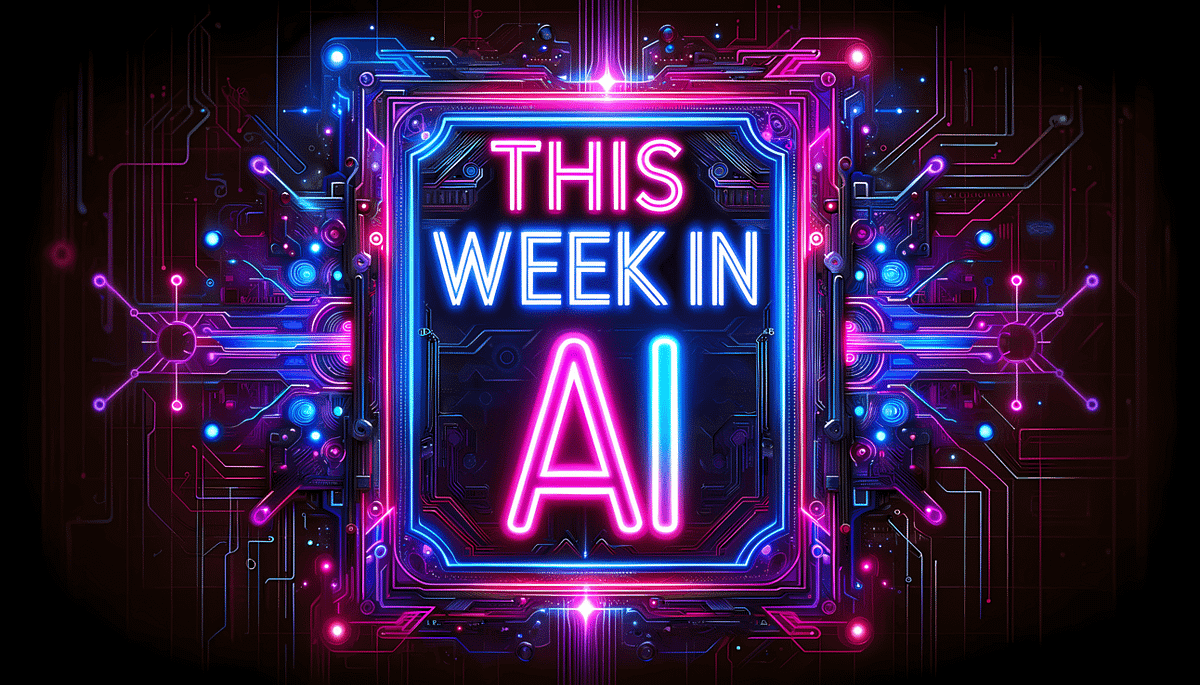 This Week in AI. Let’s Recap the week from ChatGPT’s… | by AI Advantage | Medium