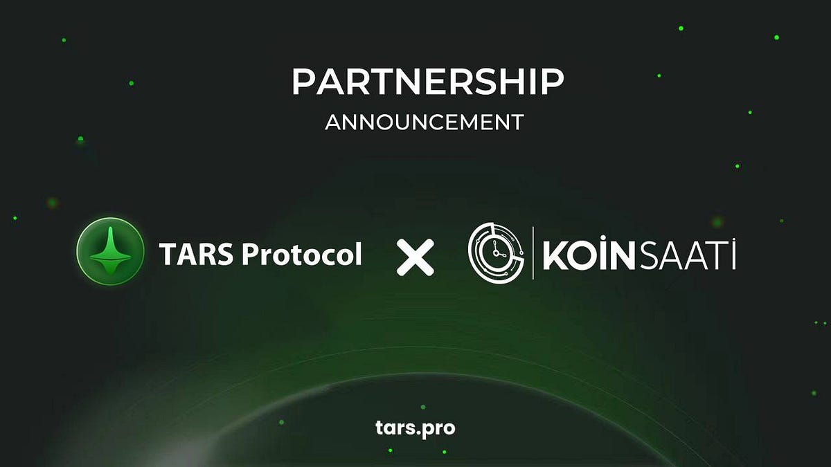 TARS Announcing a Partnership with KoinSaati | by TARS Team | TARS Protocol