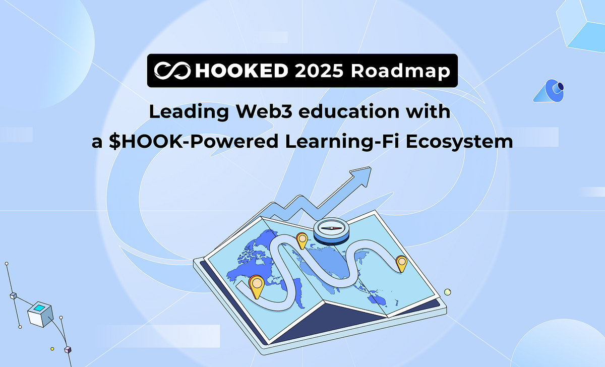 Hooked’s 2025: Setting the Stage for Web3 Education | by Hooked ...