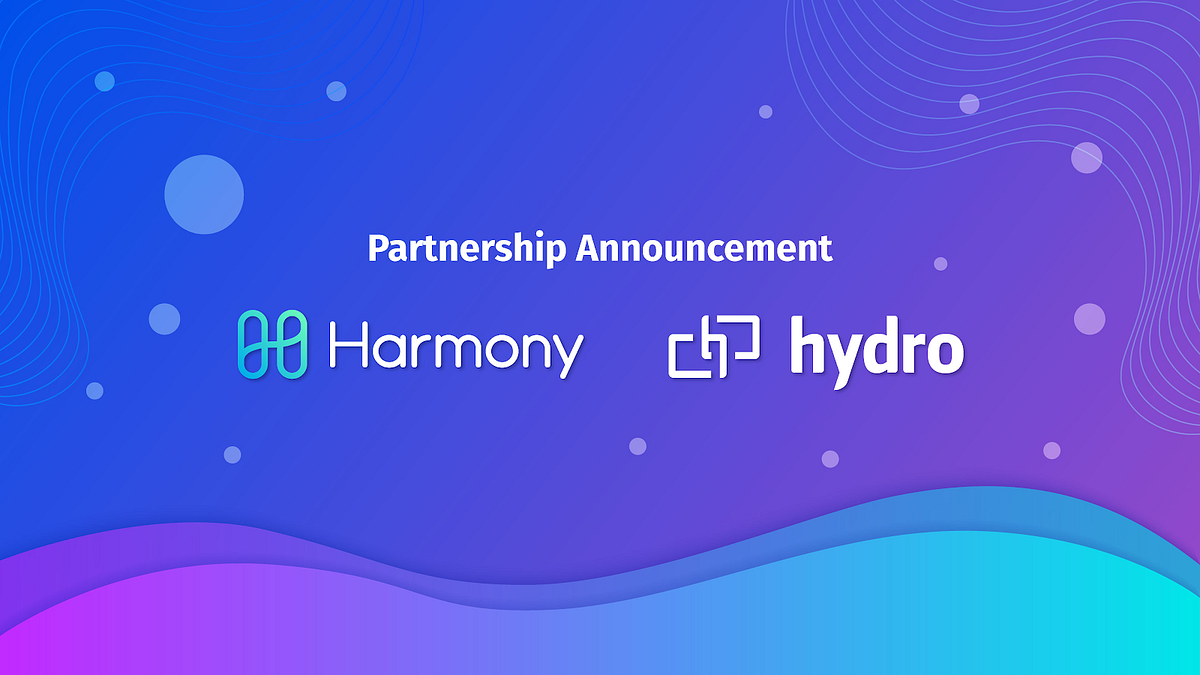 Partnership series: Harmony X Hydro Protocol | by Garlam Won | Harmony | Medium