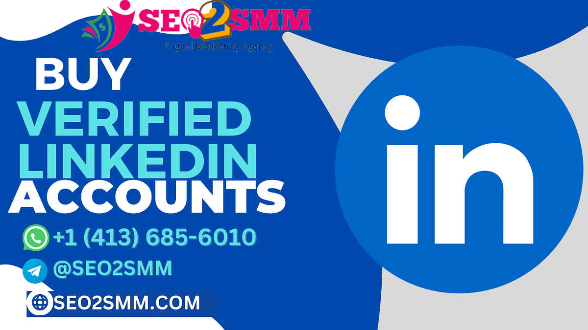 Buy Verified LinkedIn Accounts — 100% Old And Usa Verifiedment | by ...