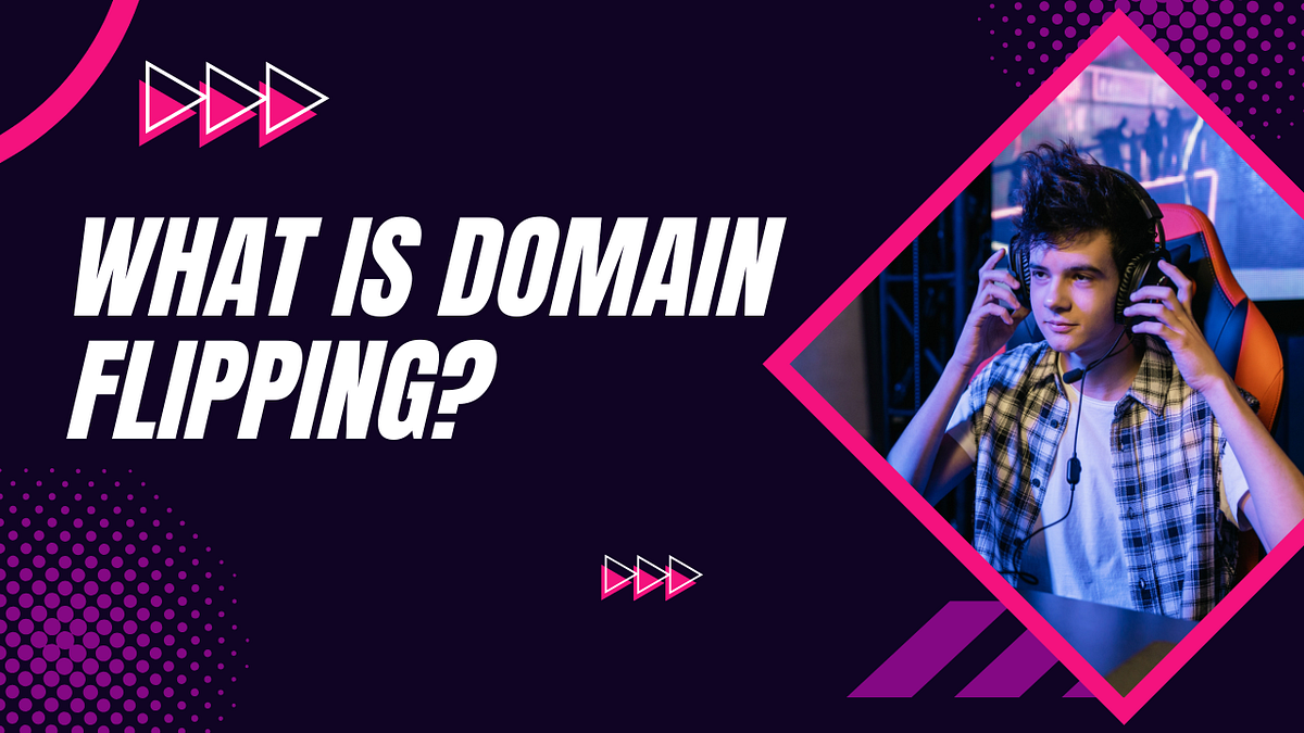 What is Domain Flipping? A Beginner’s Guide to Online Profits | by ...
