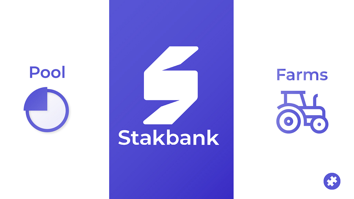 Stakbank: STAK Rewards — Pool & Farm | by Jigstack contributor | Jigstack | Medium