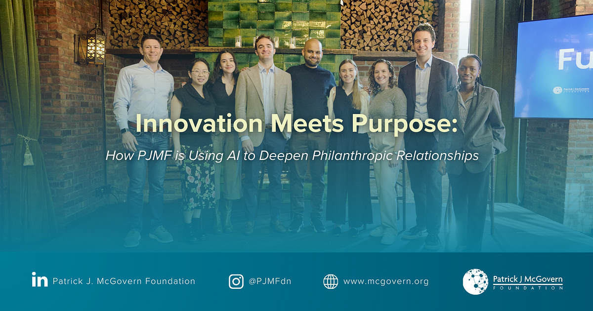 Innovation Meets Purpose: How PJMF is Using AI to Deepen Philanthropic ...
