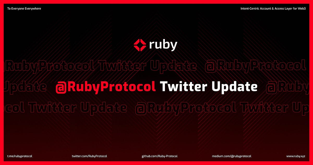 Ruby Protocol Twitter Account Update | by Ruby Protocol | Medium