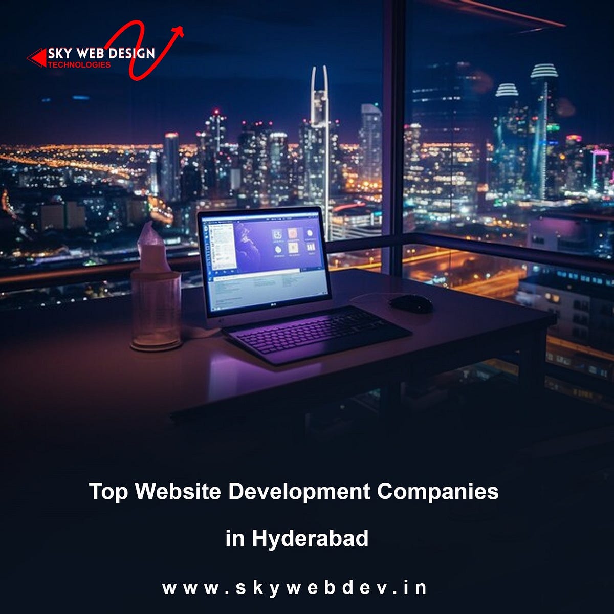 Top Website Development Companies in Hyderabad — Sky Web Design ...