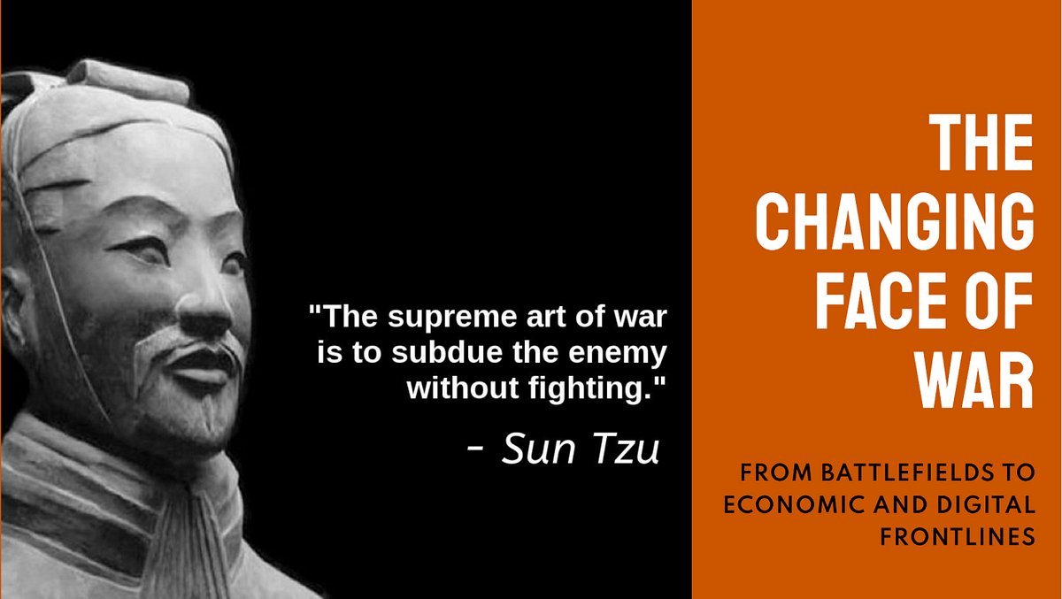 The Changing Face of War: From Battlefields to Economic and Digital ...