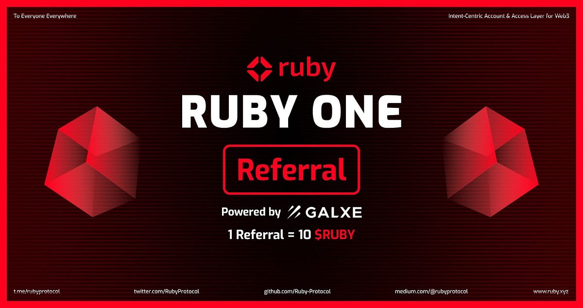 The Ruby One Referral Program Returns — Bigger and Better! | by Ruby Protocol | Medium