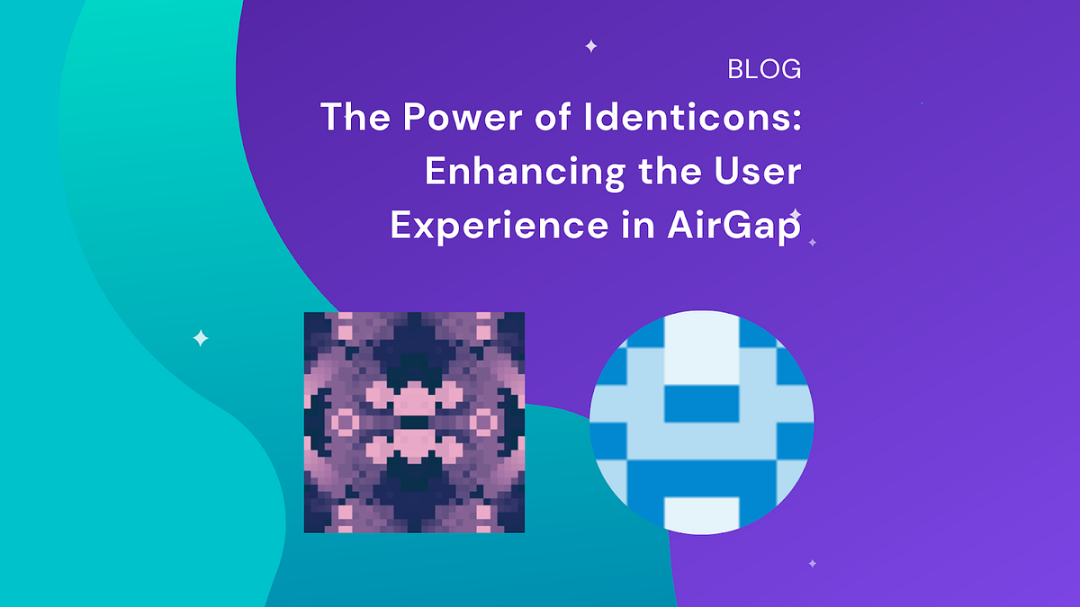 The Power of Identicons: Enhancing the User Experience in AirGap | by Damilola Debel | AirGap ...