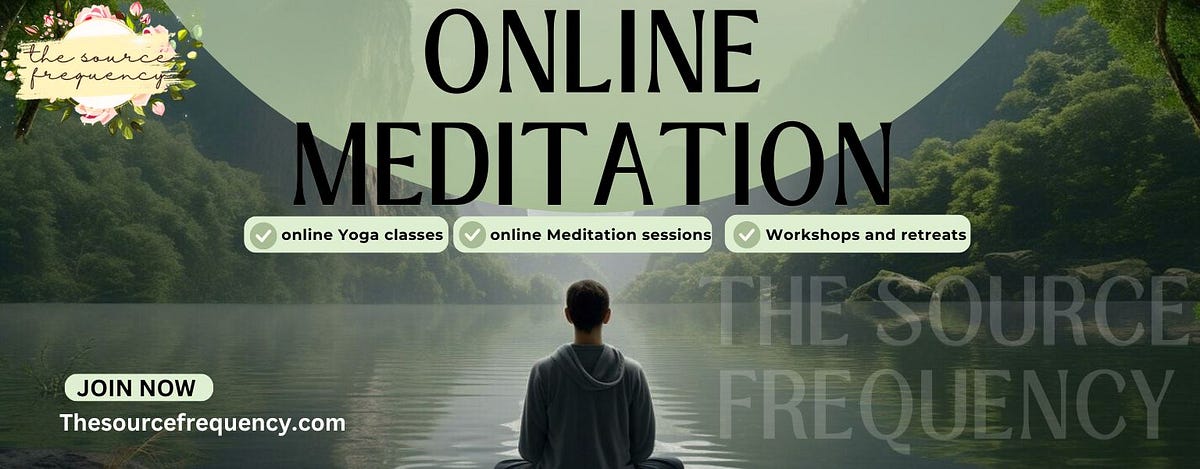 Online Meditation Classes at The Source Frequency: Boost Your Well ...