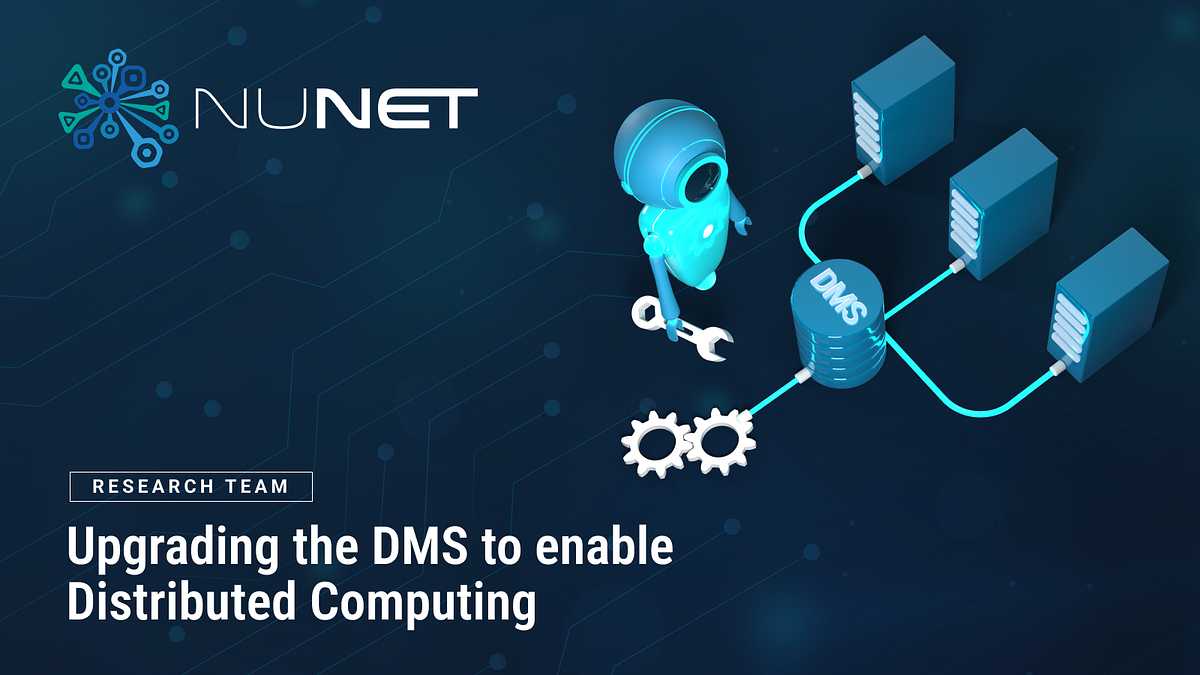 Research Team: Upgrading the DMS to enable Distributed Computing | by ...