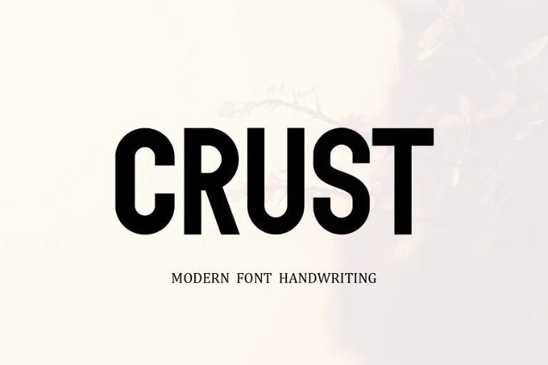 Crust Font | by ishirakawamary | Sep, 2024 | Medium