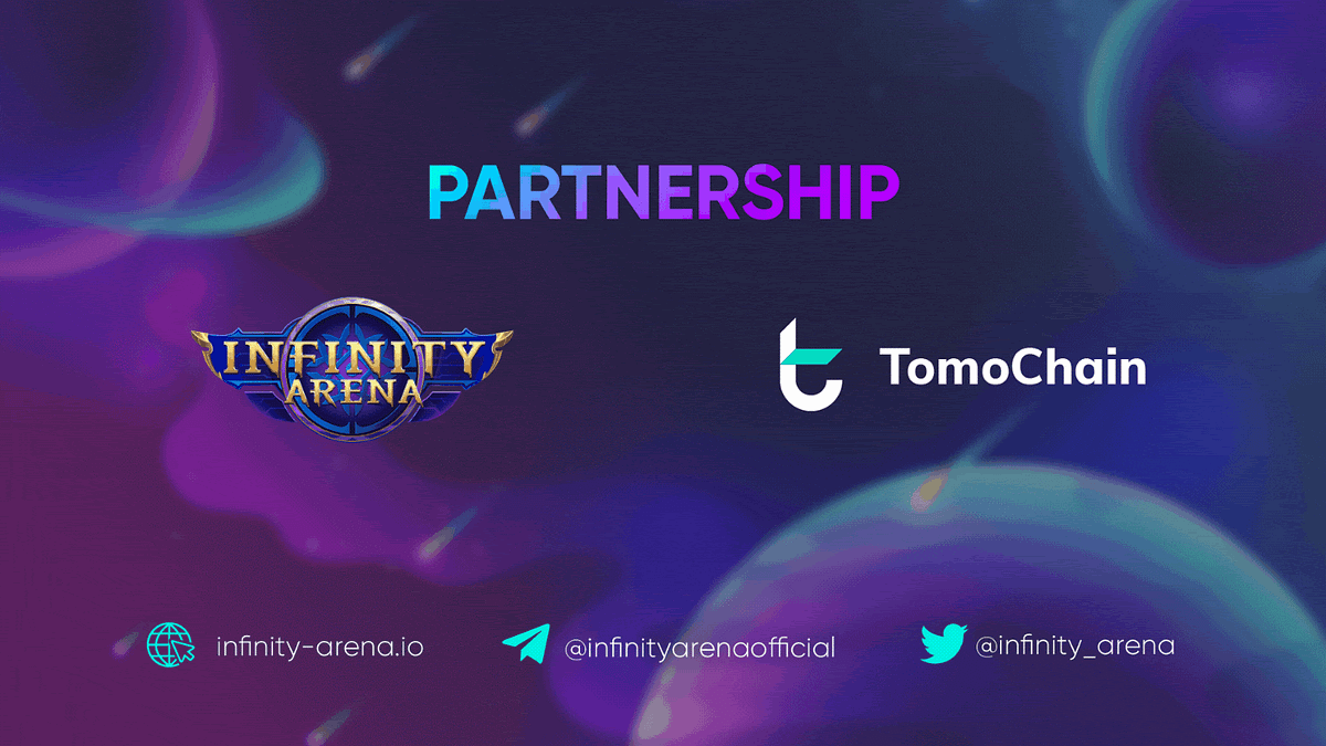 Infinity Arena partners with TomoChain to strengthen the community ...