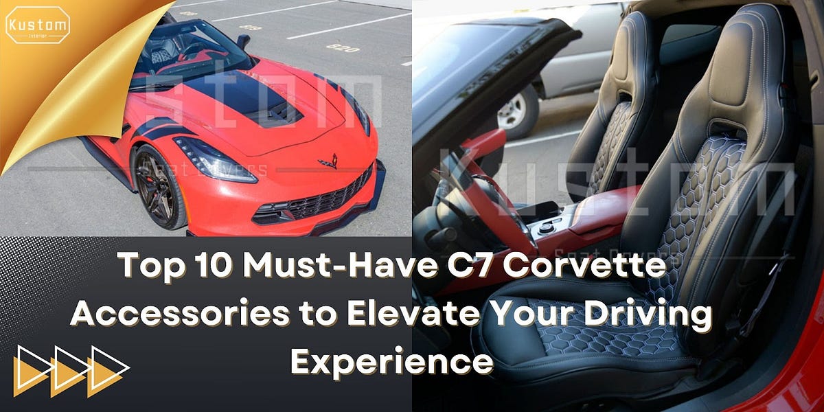 Top 10 Must-Have C7 Corvette Accessories to Elevate Your Driving ...