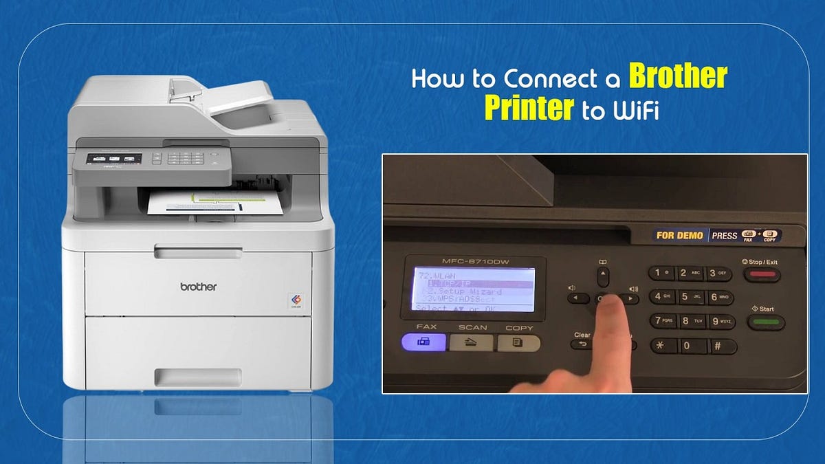 How To Connect Brother Printer To Wifi? Call Us Now — (+1(855)201-8071) | by Printertech | Medium