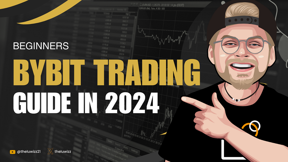 The Ultimate Bybit Crypto Trading Guide for Beginners | by TheLuWizz | Coinmonks | Medium