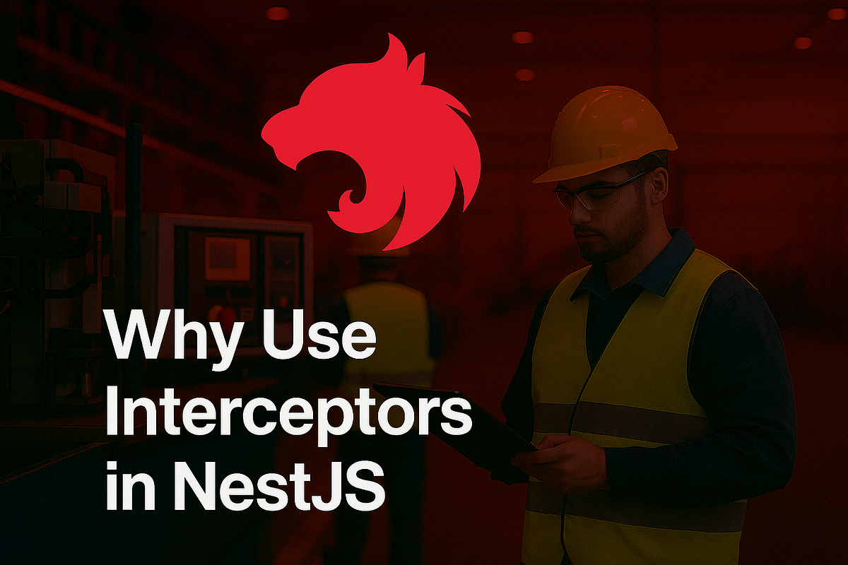 NestJS Interceptors Explained: Clean Up Your API Logic | by Mansi Patel ...