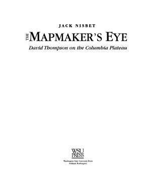 (Download) The Mapmaker’s Eye: David Thompson on the Columbia Plateau ...
