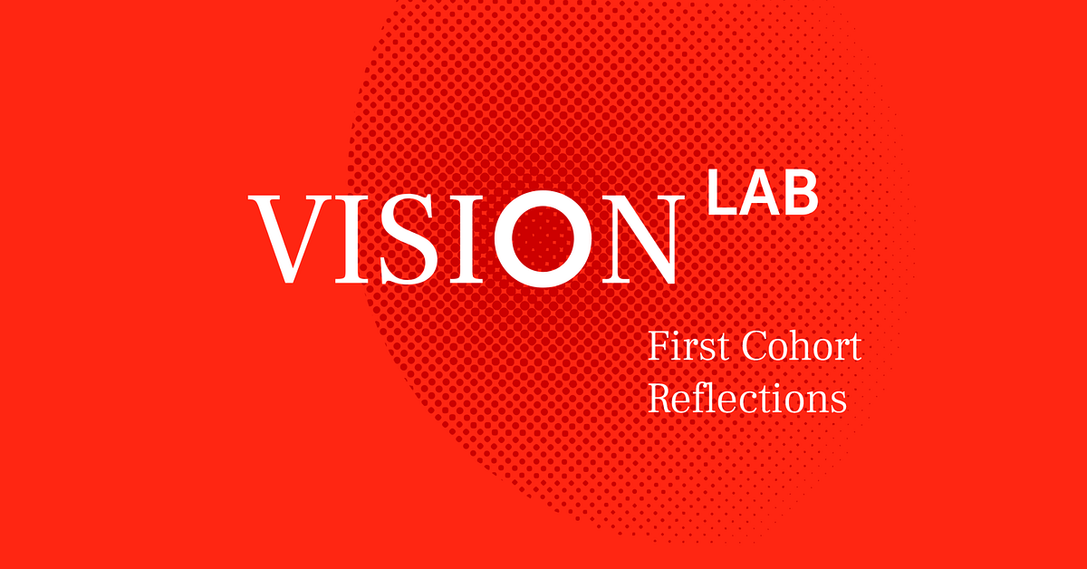 Vision Lab: First Cohort Reflections | by Earlybird Venture Capital ...