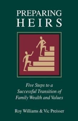 PDF Preparing Heirs: Five Steps to a Successful Transition of Family ...
