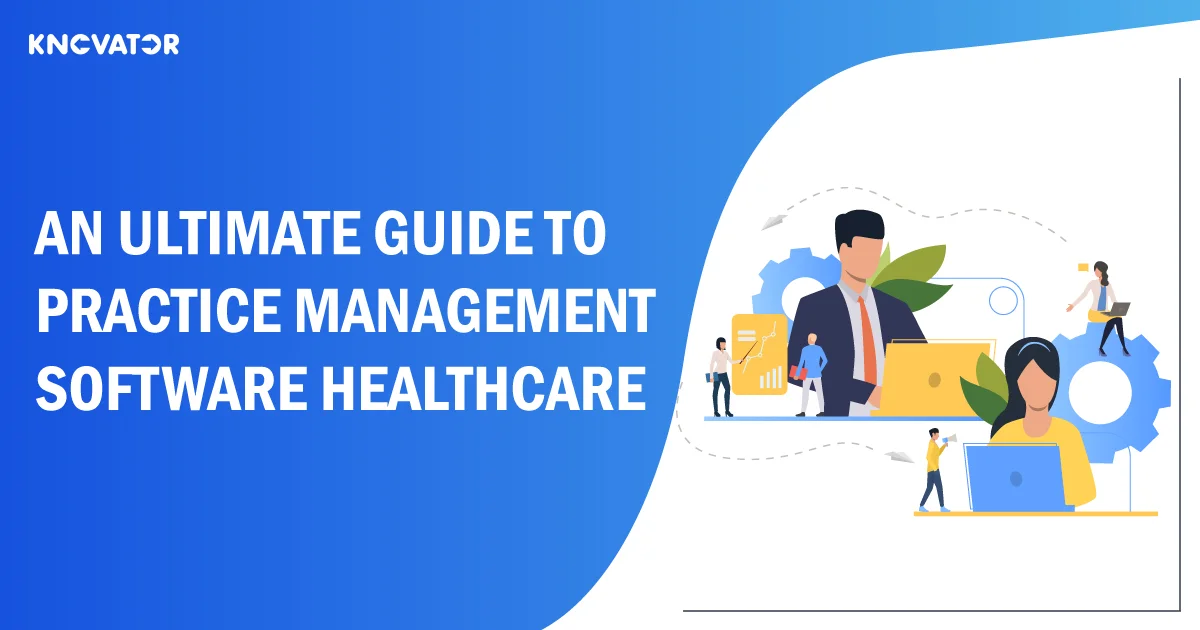 Top 10 Benefits of Using Practice Management Software for Your Practice ...