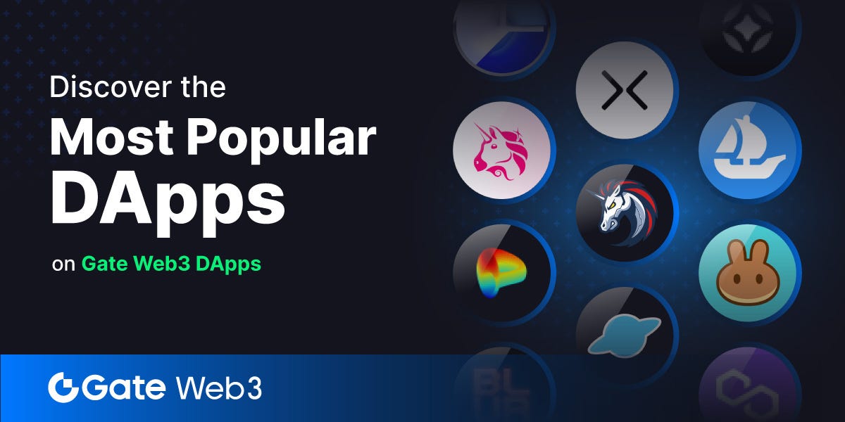Discover the Most Popular DApps on Gate Web3 DApps | by Gate | Medium