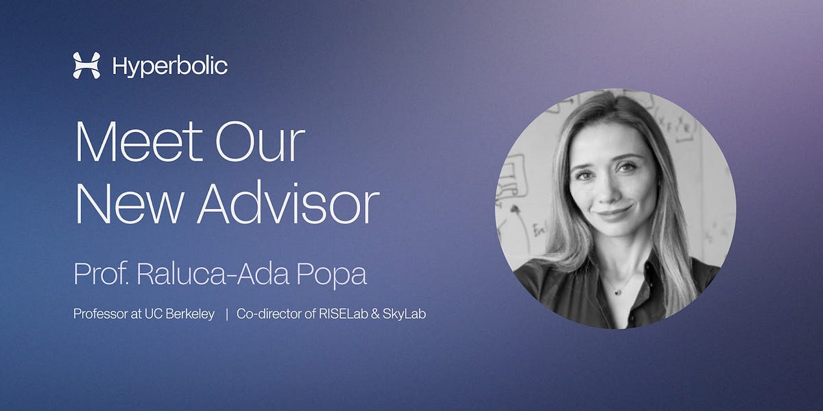 Raluca Ada Popa Joins Hyperbolic to Pioneer Confidential Computing in Decentralized AI | by ...