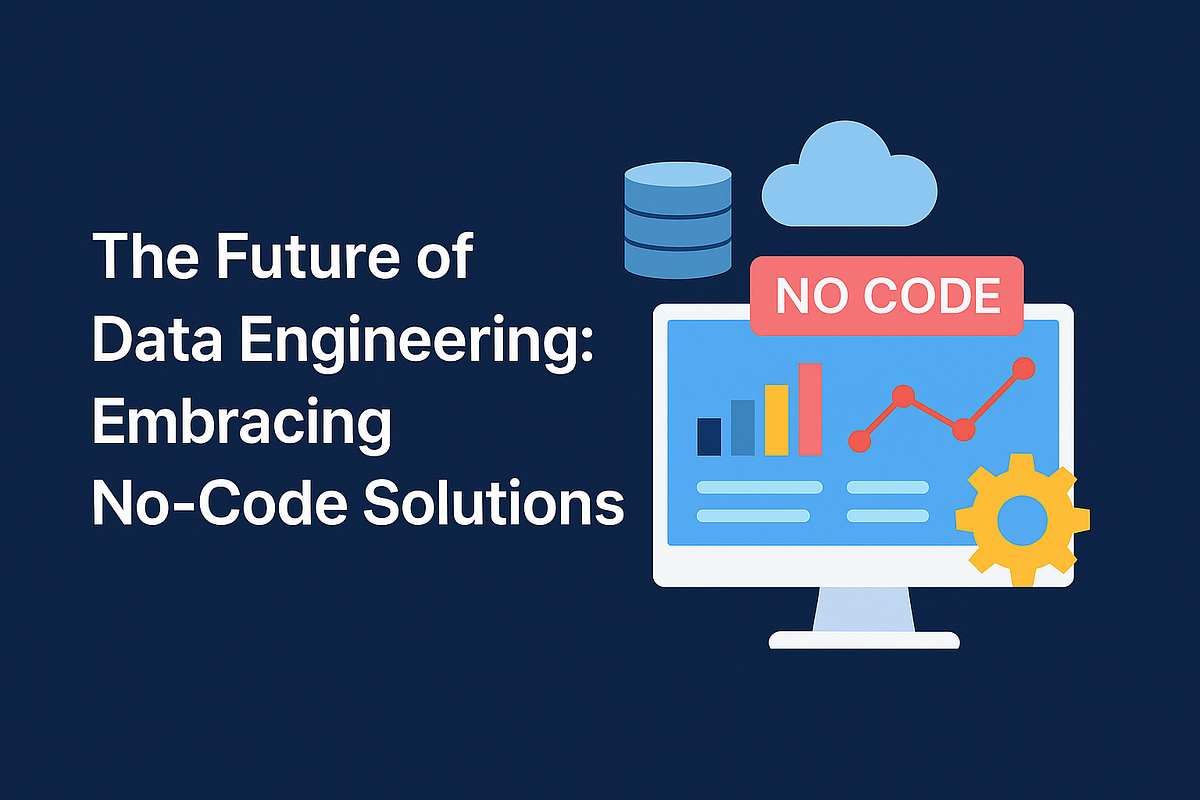 The Future of Data Engineering: Embracing No-Code Solutions | by ...