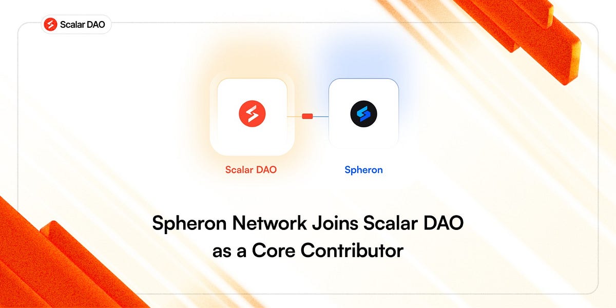 Spheron Network Joins Scalar DAO as Contributor | by Scalar DAO | Medium