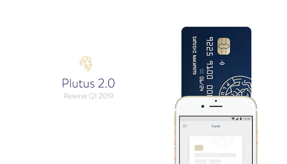 Plutus 2.0 — Your Future Payments & Financial Stack | by Danial ...