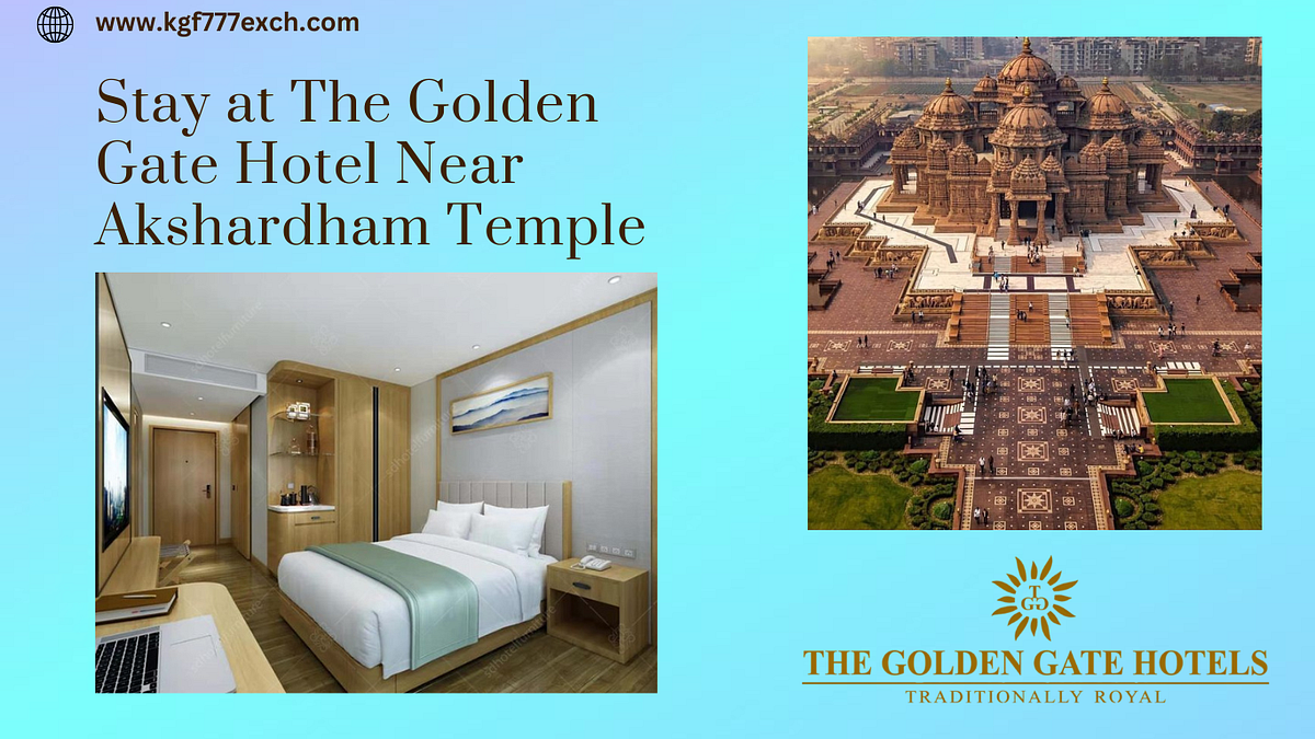Best Hotel Near Akshardham Temple — Golden Gate Hotel | by The Golden ...