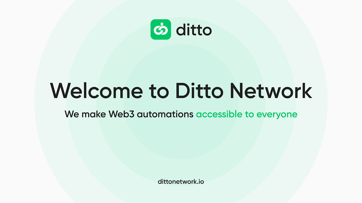 Introducing Ditto Network: Revolutionizing Web3 Automation | by Ditto Network | Medium