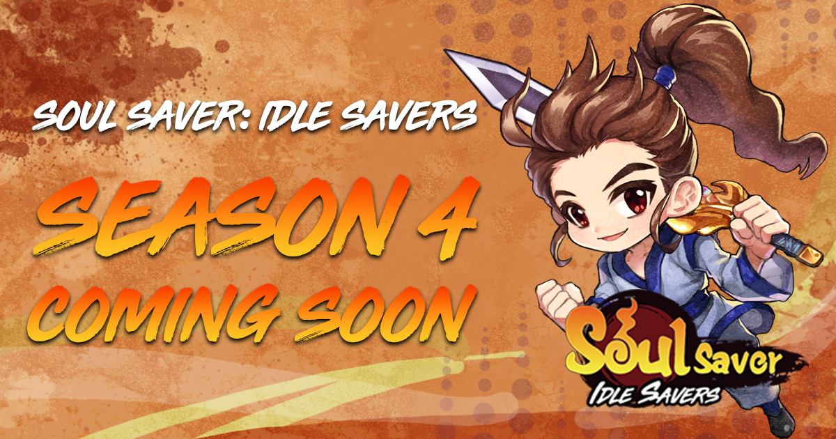 SOUL SAVER: IDLE SAVERS OBT SEASON 4 - Soul Saver : Idle Savers - Medium